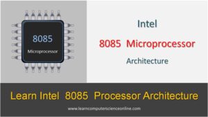 8085 Architecture | Intel 8085 Microprocessor Architecture Block Diagram